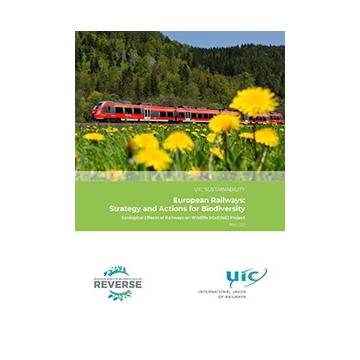 European Railways: Strategy and Actions for Biodiversity (REVERSE Project)