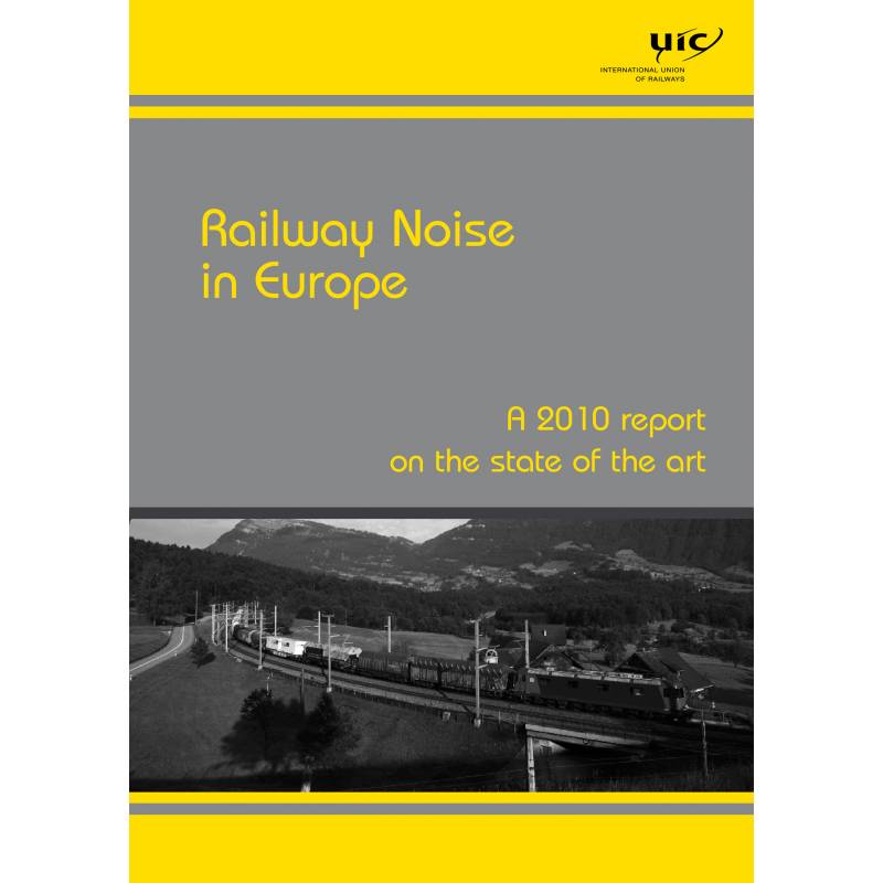 Railway Noise in Europe