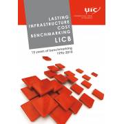 Lasting Infrastructure Cost Benchmarking LICB - 15 years of benchmarking