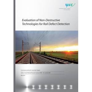 Evaluation of Non-Destructive Technologies for Rail Defect Detection