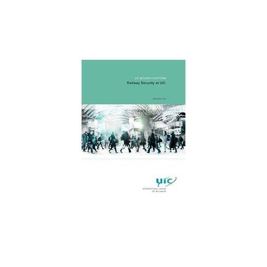 UIC Security Platform - Railway Security at UIC